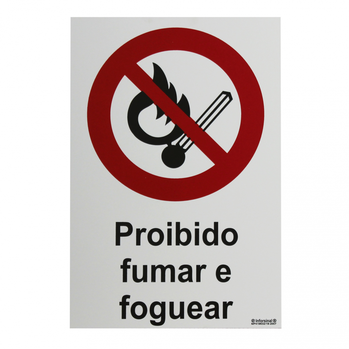 Sinal de Proibido Fumar e Foguear em PVC Opaco - 2120122000318-1 ...